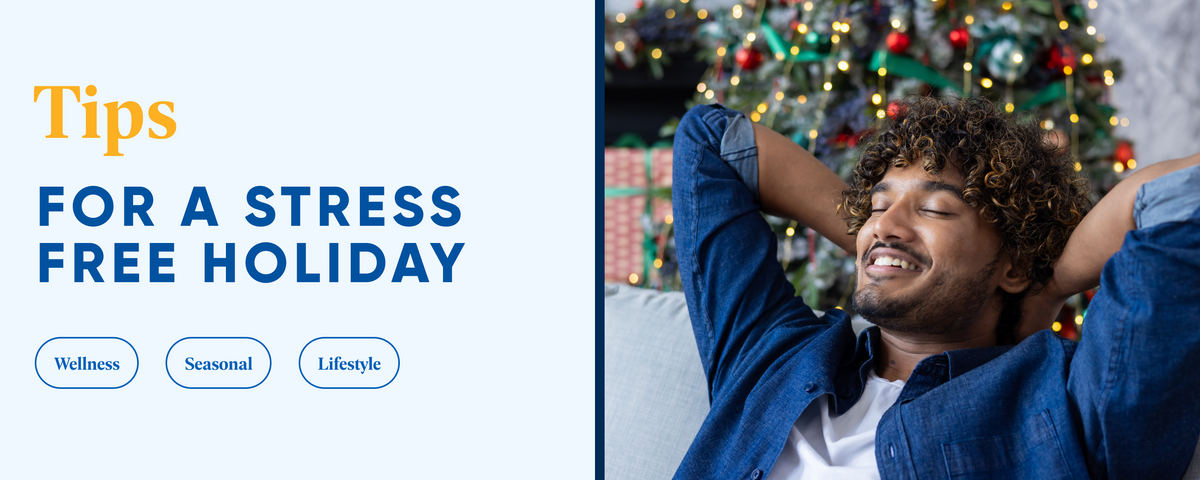 Tips for a Stress-Free Holiday Season – Nutricost